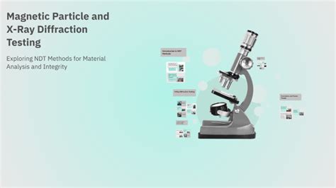 Magnetic Particle And X Ray Diffraction Testing By Mohammed Abbas On Prezi