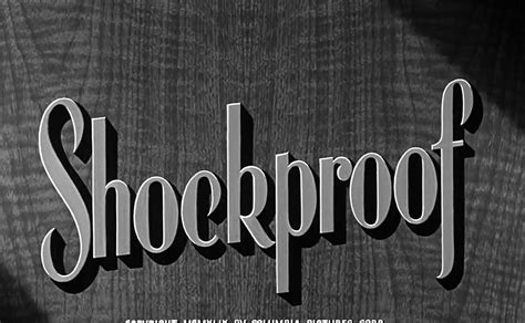 Shockproof 1949 Film Noir