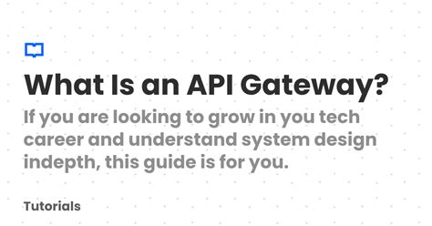 What Is An Api Gateway Tutorials