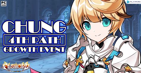 Chung 4th Path Growth Event Elsword