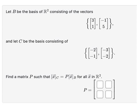 solved let b ﻿be the basis of r2 ﻿consisting of the
