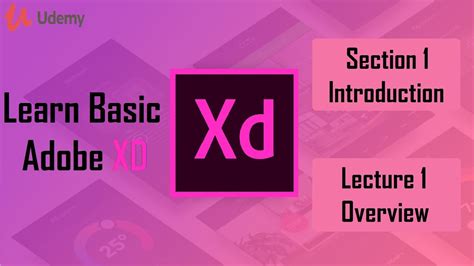 learn basic adobe xd sec 1 introduction lec 1 overview web design