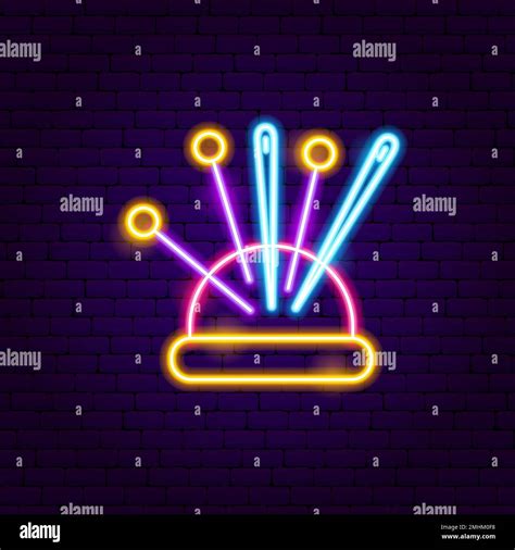 Needle Pin Cushion Neon Sign Stock Vector Image And Art Alamy