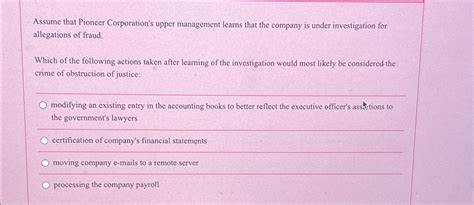 Solved Assume That Pioneer Corporations Upper Management