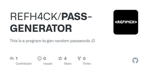 Github Refh4ckpass Generator This Is A Program To Gen Random Passwords D