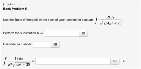 solved 1 point book problem 1 use the table of integrals