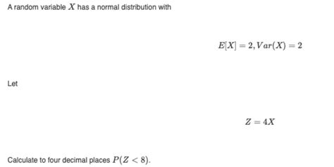 Solved A Random Variable X Has A Normal Distribution With Chegg