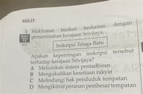 SULIT 1 Maklumat berikut berkaitan dengan | StudyX