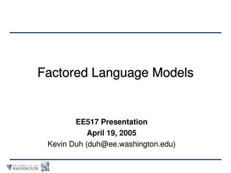 Ppt Factored Language Models Powerpoint Presentation Free Download