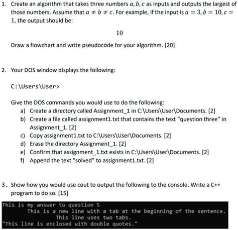 Create An Algorithm That Takes Three Numbers A B C As Inputs And