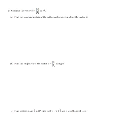 Solved Consider The Vector U In R A Find The Chegg