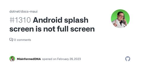 Android Splash Screen Is Not Full Screen · Issue 1310 · Dotnetdocs