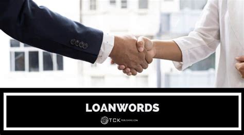 15 Words English Borrowed From Other Languages Tck Publishing