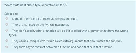 Solved Which Statement About Type Annotations Is Chegg Com