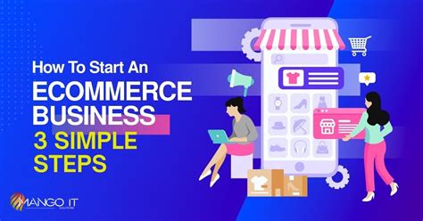 How To Set Up An Ecommerce Business In 3 Simple Steps