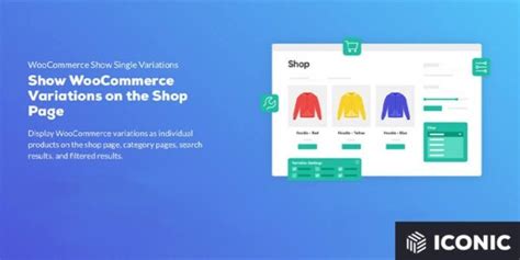 Iconic Woocommerce Show Single Variations Nulled V1 24 0