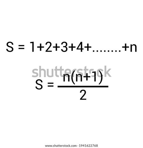 7 Sum Of First N Integers Formula Stock Vectors And Vector Art