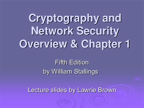 密码编码学与网络安全 原理与实践 Ch01ppt课件 Word文档在线阅读与下载 免费文档