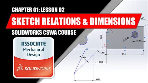 Sketch Relations And Dimensioning Solidworks 2020 Beginner Chapter 01