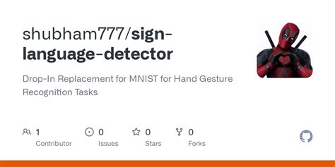 Github Shubham Sign Language Detector Drop In Replacement For Mnist For Hand Gesture