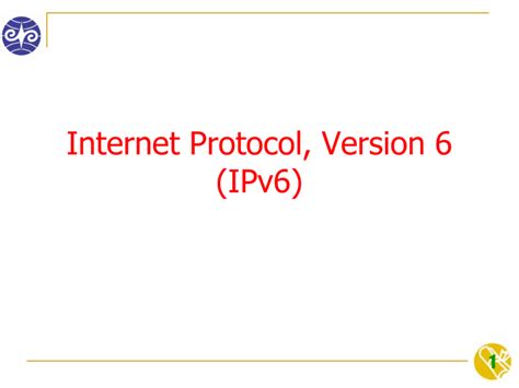 Ipv6 Internet Protocol Version 6 Presentation