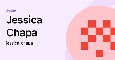 Jessica Chapa Jessicachapa Profile Padlet