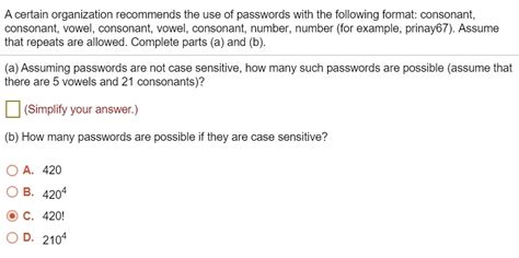 A Certain Organization Recommends The Use Of Passwords With The