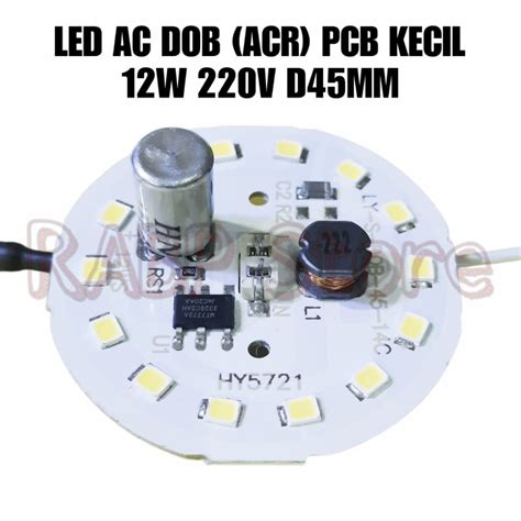 Jual PCB LED AC 12W 220V DOB ACR UKURAN PCB KECIL DIAMETER 45MM Shopee Indonesia