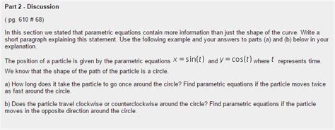Solved In This Section We Stated That Parametric Equations Chegg Com
