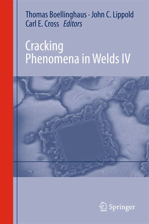Cracking Phenomena In Welds Iv Ebook By Epub Rakuten Kobo United States