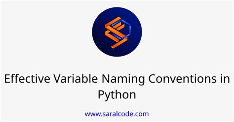 Effective Variable Naming Conventions In Python