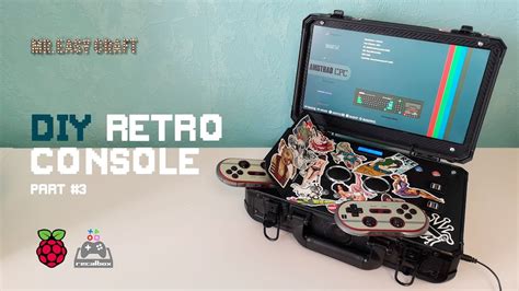 diy games console final build and test run raspberry pi 3 part 3
