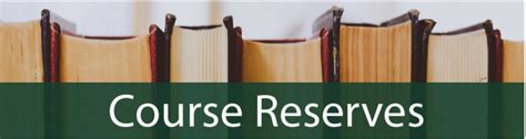 Course Reserves Academic Staff Guide Eca Library And Learning Support At Education Centre Of