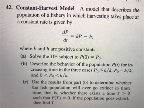solved 42 constant harvest model a model that describes the