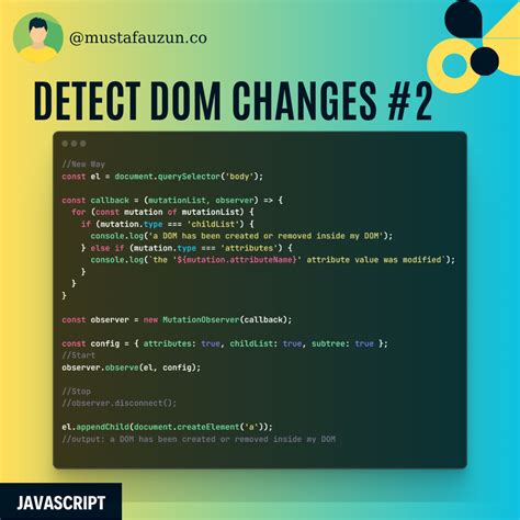 Javascript Detect DOM Changes Mustafa Ateş UZUN Blog