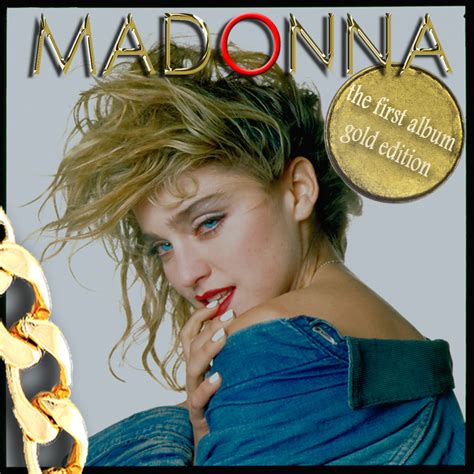 Madonna Fanmade Covers Madonna The First Album Gold Edition
