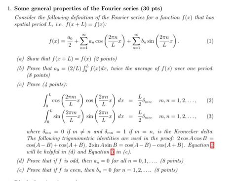 Solved Some General Properties Of The Fourier Series 30pts Chegg Com