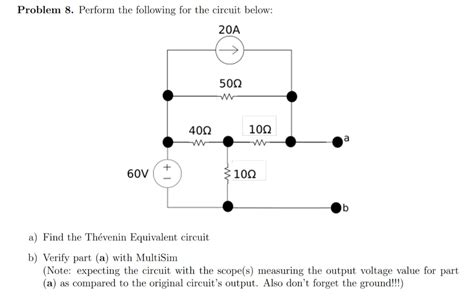 Solved Problem Perform The Following For The Circuit Chegg