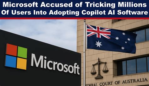 Microsoft In Court Over Sneaky Ai Practices In Australia