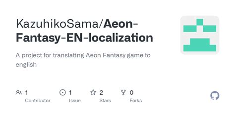 GitHub KazuhikoSama Aeon Fantasy EN Localization A Project For Translating Aeon Fantasy Game