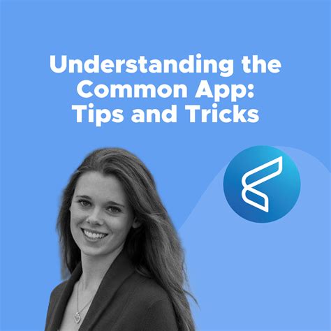 Understanding The Common App Tips And Tricks