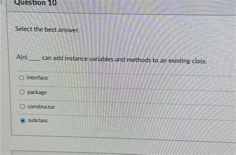 Solved Select The Best Answeran ﻿can Add Instance