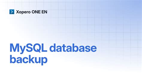 Mysql Database Backup Xopero One En