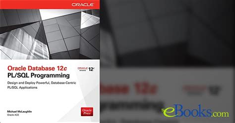 Oracle Database 12c Plsql Programming By Michael Mclaughlin Ebook