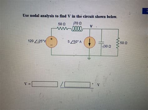 Solved Use Nodal Analysis To Find V In The Circuit Shown Chegg
