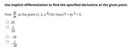 solved use implicit differentiation to find the specified