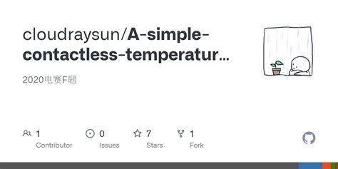 GitHub cloudraysun A simple contactless temperature measurement system for human body 电赛F题