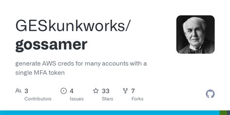 GitHub GESkunkworks Gossamer Generate AWS Creds For Many Accounts With A Single MFA Token