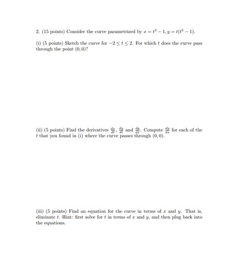 solved 2 15 points consider the curve parametrized by r