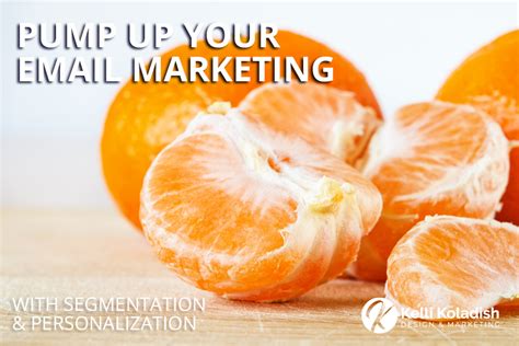 Email Segmentation And Personalization